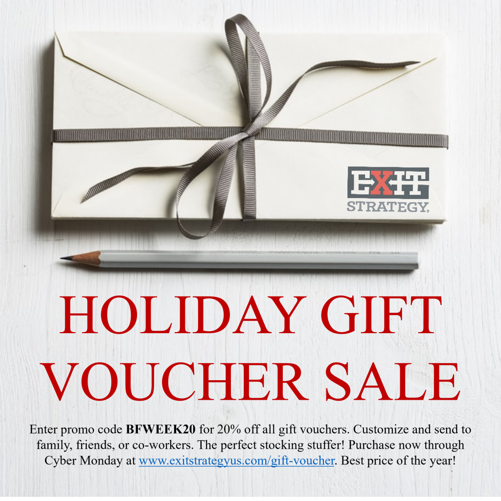 2022 Holiday Gift Voucher Sale - Exit Strategy US